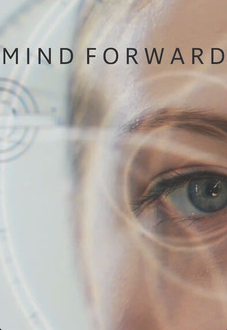 Mind Forward Examines the Pioneering Field of Brain-Computer Interface ...